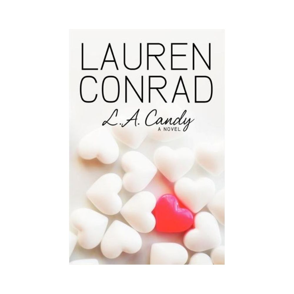 L.A. Candy by Lauren Conrad – booksrusandmore